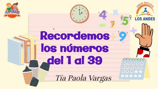 Copia Repaso de los números del 1 al 39 | Genially