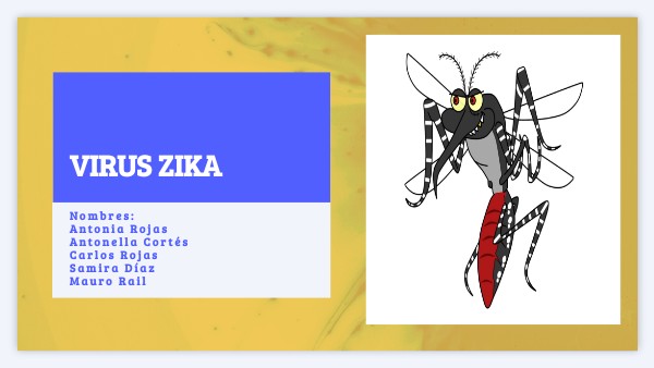 PRESENTACIÓN VIRUS ZIKA | Genially