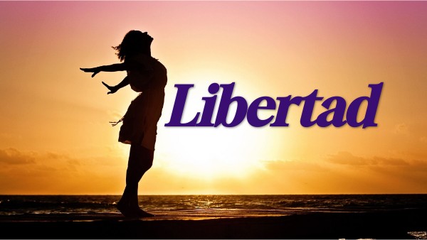 LIBERTAD | Genially