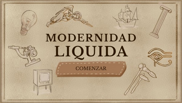 modernidad liquida | Genially