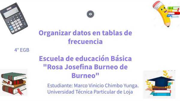 Organizar datos en tablas de frecuencia | Genially