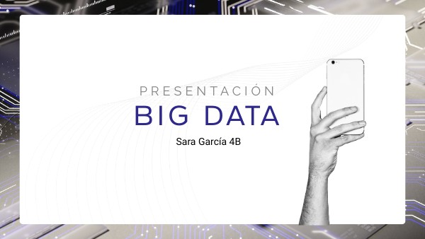 Presentación Big Data & IOT | Genially