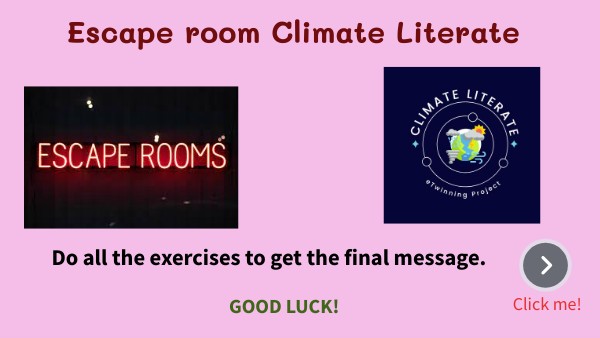 ESCAPE ROOM CLIMATE LITERATE