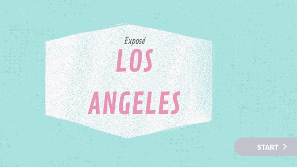 Exposé Los Angeles | Genially