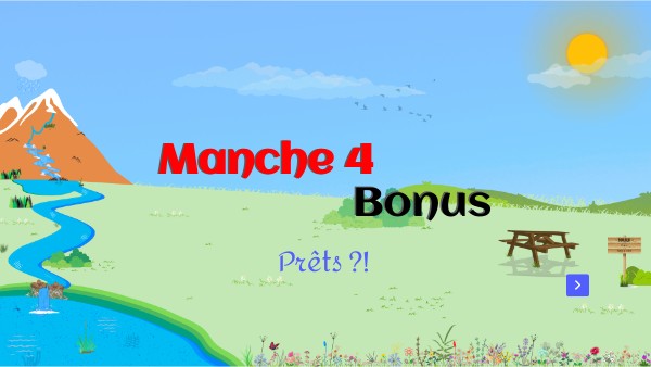 Manche 4 - bonus | Genially