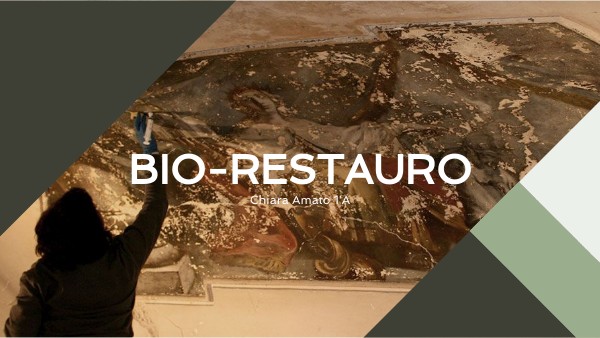 BIO-RESTAURO_Chiara Amato