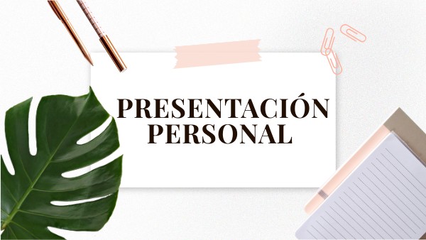 PRESENTACIÓN PERSONAL DIANA SUÁREZ | Genially