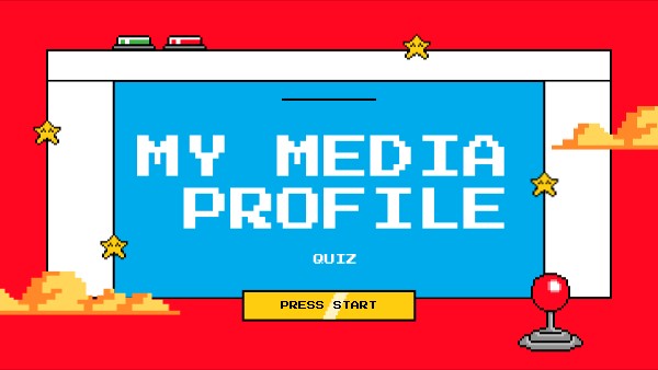 My Media Profile Quiz
