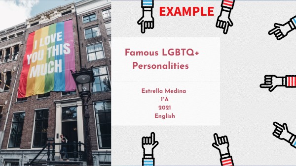 Famous LGBT+ Personalities | Genially