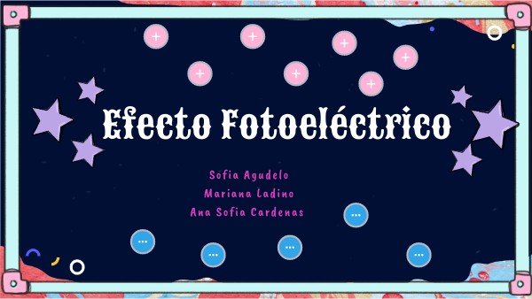 efecto fotoelectrico | Genially