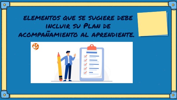 PLAN DE ACOMPAÑAMIENTO AL APRENDIENTE