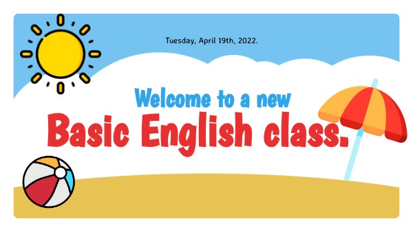 Class 2: Basic English Class