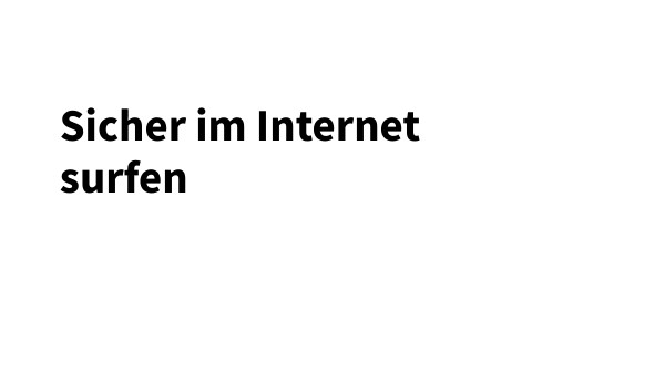 Sicher im Internet surfen