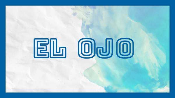 PRESENTACIÓN OJO | Genially