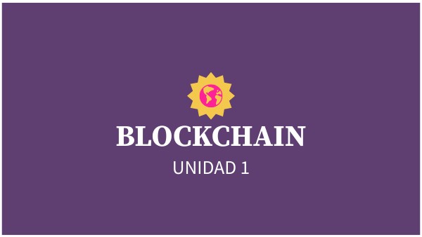 PRESENTACIÓN BLOCKCHAIN | Genially