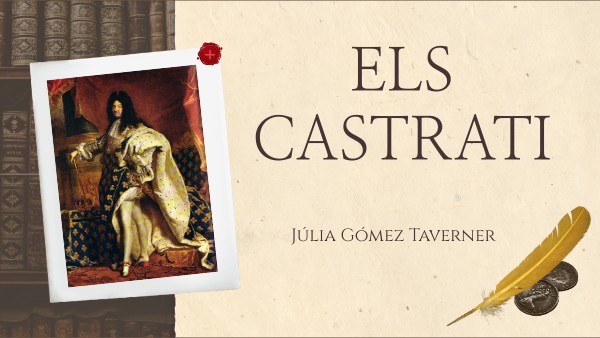 Els castrati | Genially