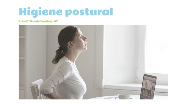 Copy - HIGIENE POSTURAL | Genially