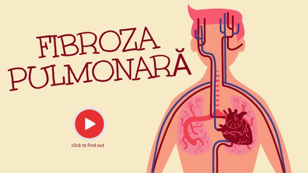 Fibroza pulmonară | Genially