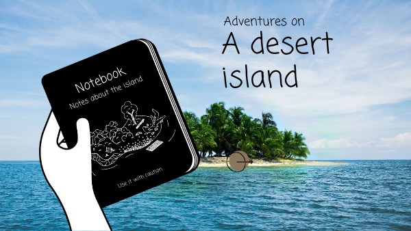 DESERT ISLAND ESCAPE | Genially