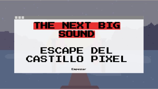 ESCAPE DEL CASTILLO PIXEL
