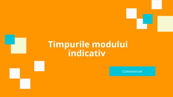 Modurile verbelor. Clasa a VI-a