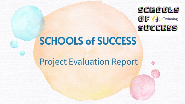 "Schools of Success" Project Evaluation Report | Genially