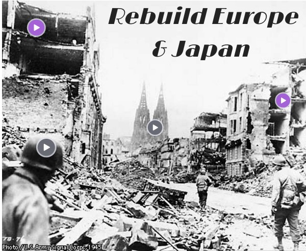 Mission: Rebuild Europe & Japan | Genially