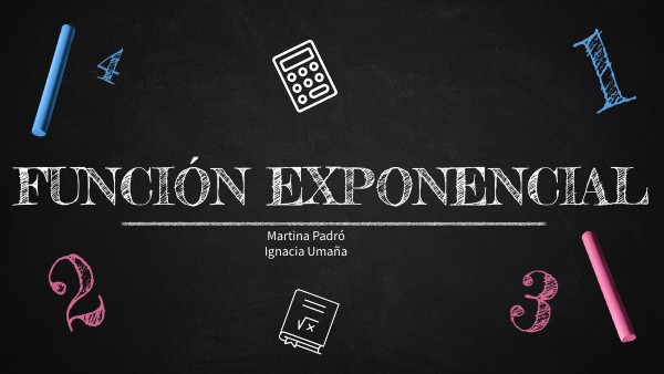 FUNCION EXPONENCIAL | Genially