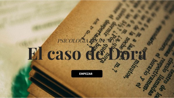 El caso de Dora Freud | Genially