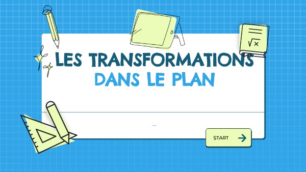 Les transformations