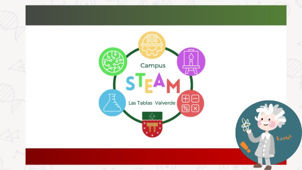 CAMPUS STEAM VALVERDE | Genially