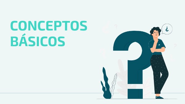 Conceptos Básicos | Genially
