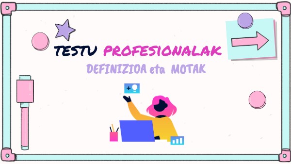 Testu Profesionalak | Genially