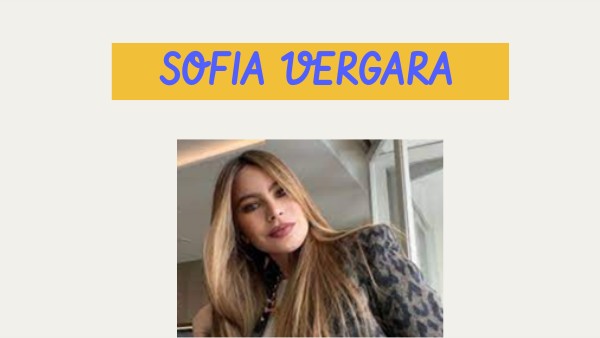 Sofia Vergara | Genially