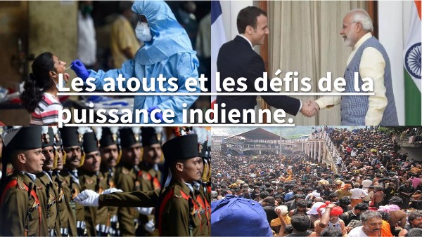 Les atouts et les défis de la puissance indienne