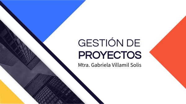 Presentación Gestión de proyectos | Genially