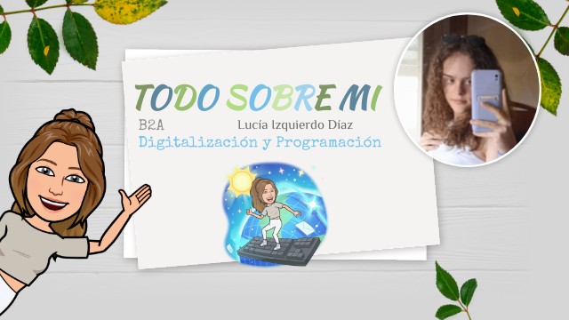 TODO SOBRE MI | Genially