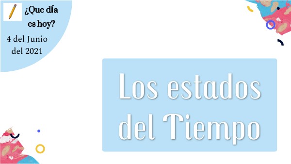 El Estado del Tiempo | Genially
