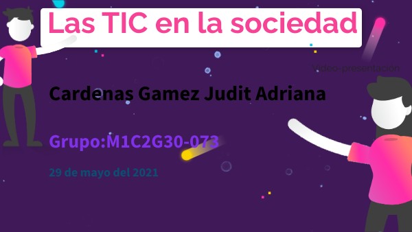 VIDEO PRESENTACIÓN Las TIC | Genially