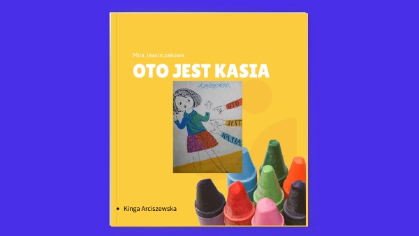 Oto jest Kasia | Genially