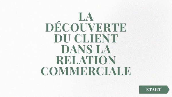 découverte client