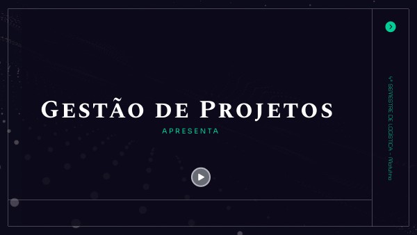 Trabalho semestral de Gestão de Projetos | Genially