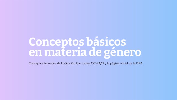Conceptos básicos en materia de género | Genially