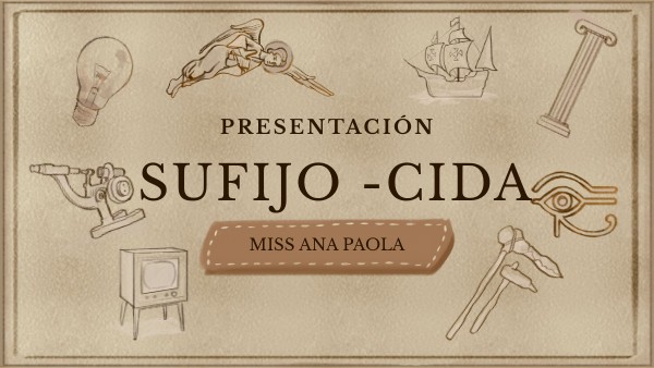 SUFIJOS CIDA - ITIS