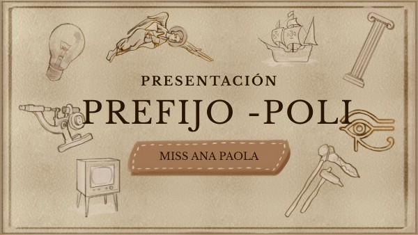 PREFIJO POLI | Genially
