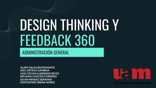DESIGN THINKING Y FEEDBACK 360 | Genially