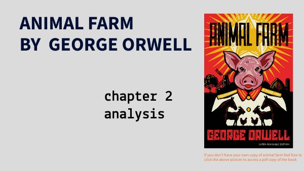 Animal Farm chapter 2 | Genially