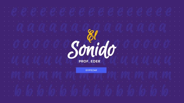 EL SONIDO | Genially