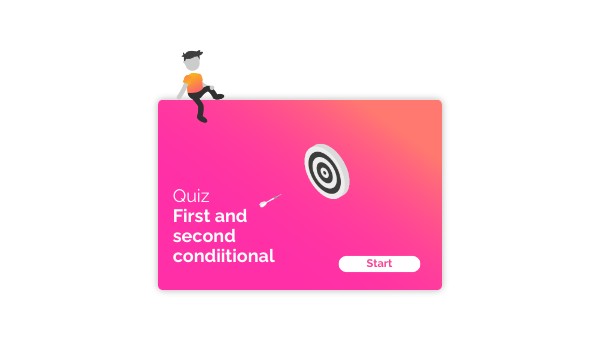 QUIZ first and second conditional | Genially