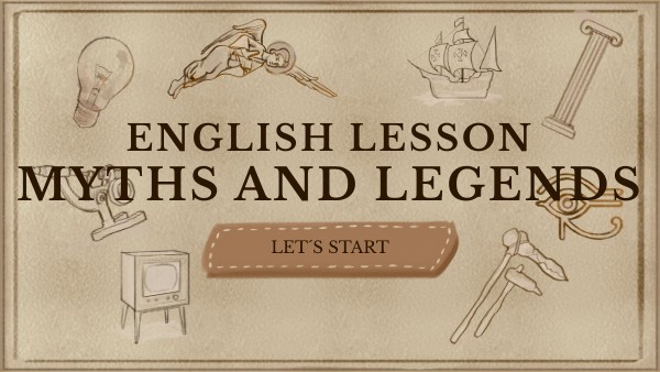 Myths and Legends | Genially